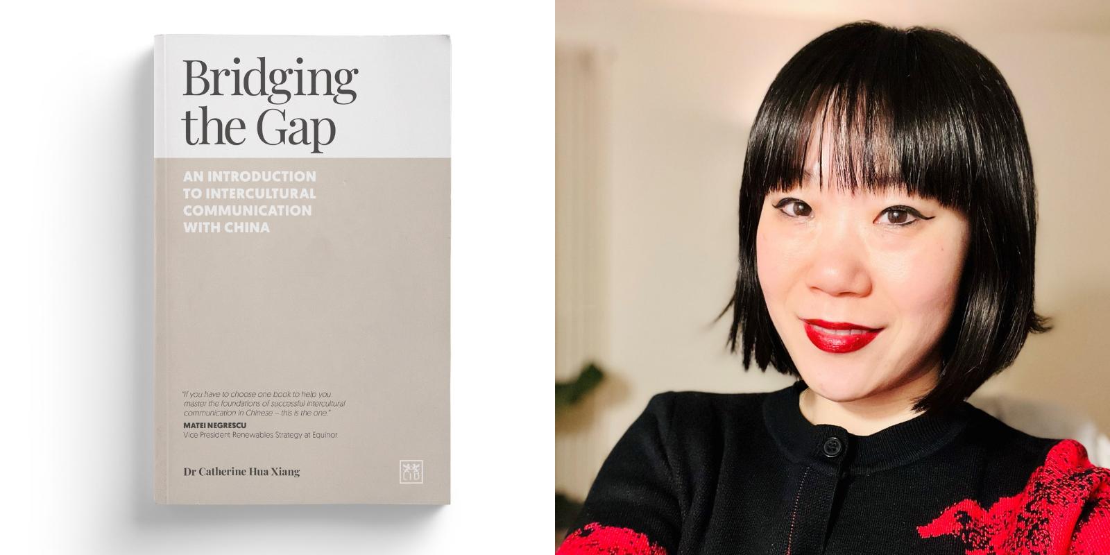 Meet the Author: Bridging the Gap (An Introduction to Intercultural Communication with China ...